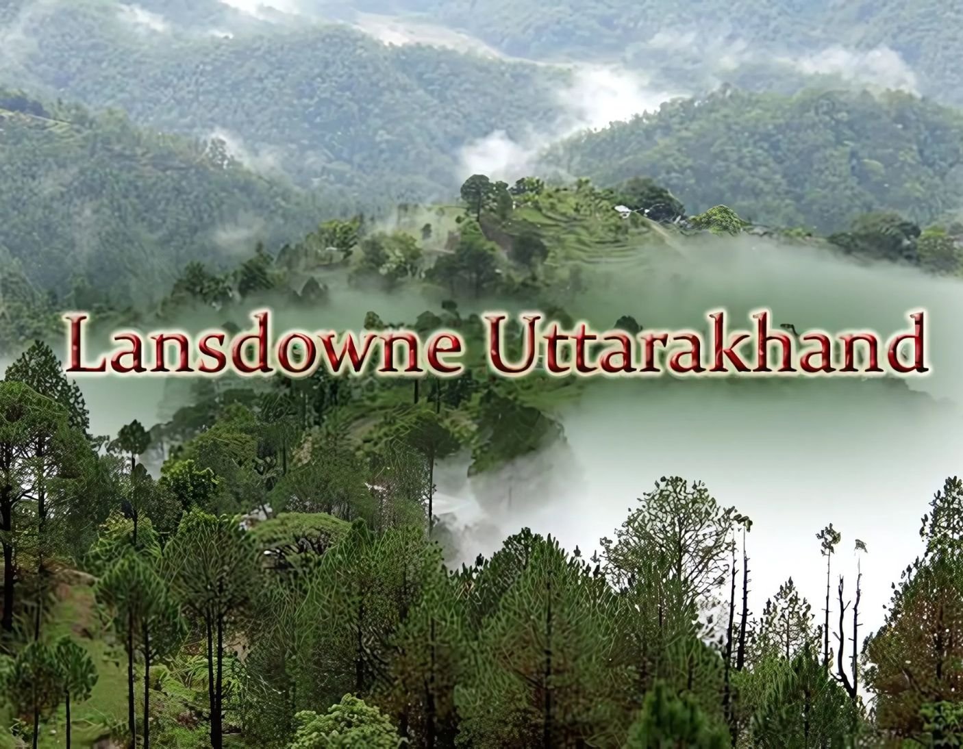 A Short Escape to Lansdowne - Cultural India Tours